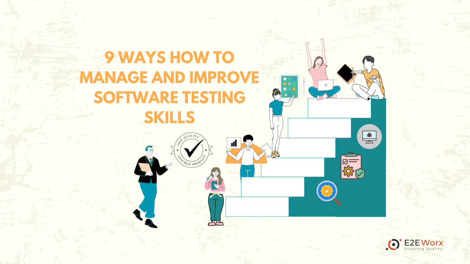 9 Ways How to Manage and Improve Software Testing Skills